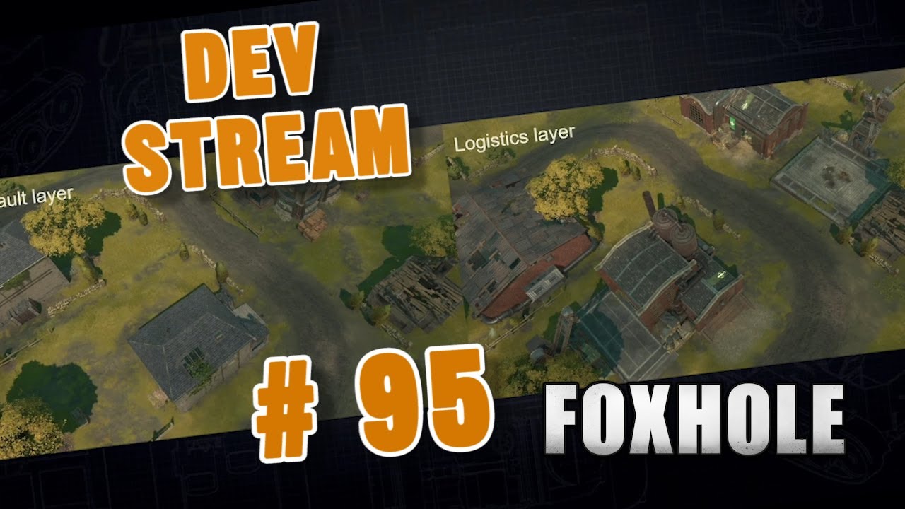 Foxhole Devstream #95 - Road to winter - YouTube