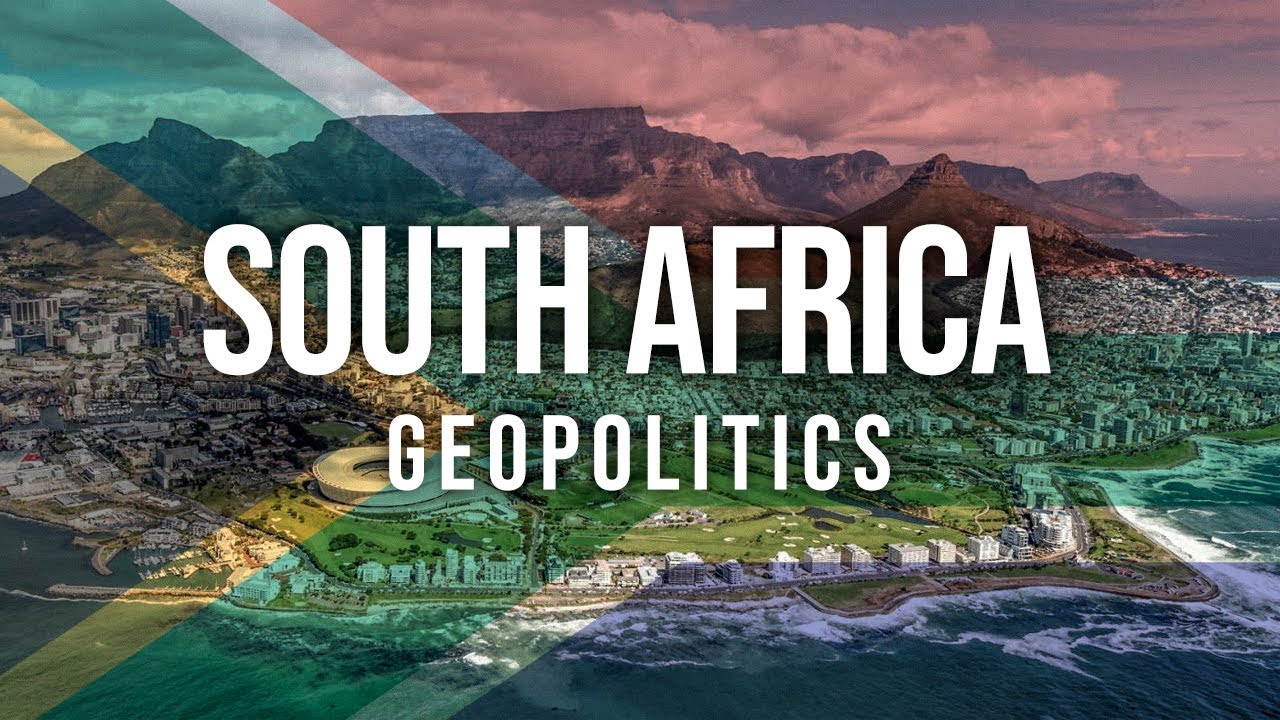 SOUTH AFRICA Geopolitics - YouTube