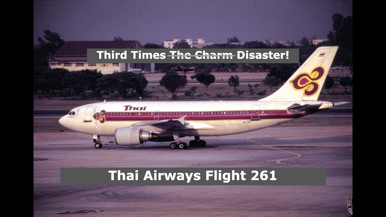Did A Cell Phone Crash This Passenger Jet?! | Thai Airways Flight 261 ...