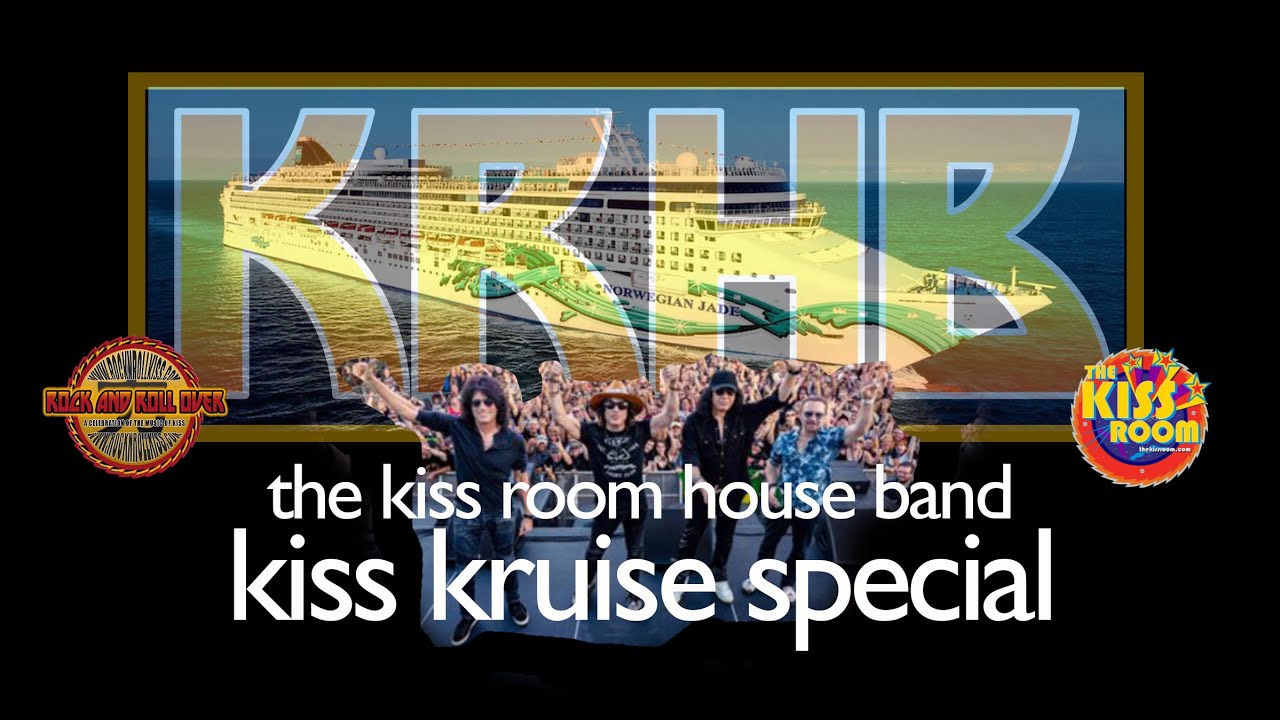 Kiss Kruise Special - The Kiss Room House Band (KISS COVERS) - YouTube