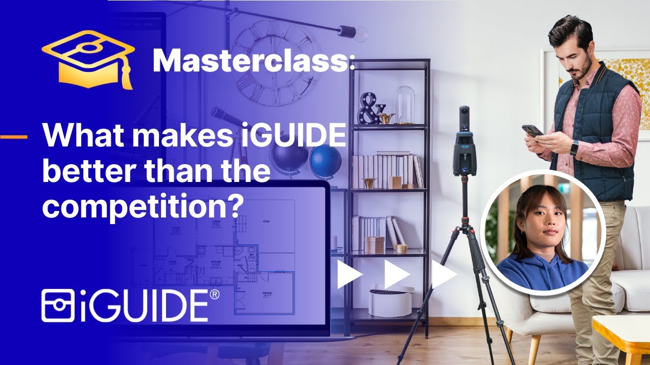 Masterclass: What makes iGUIDE better than the competition? - YouTube