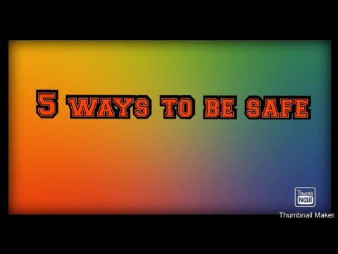 How to stay safe?? 5 ways to stay safe.. - YouTube