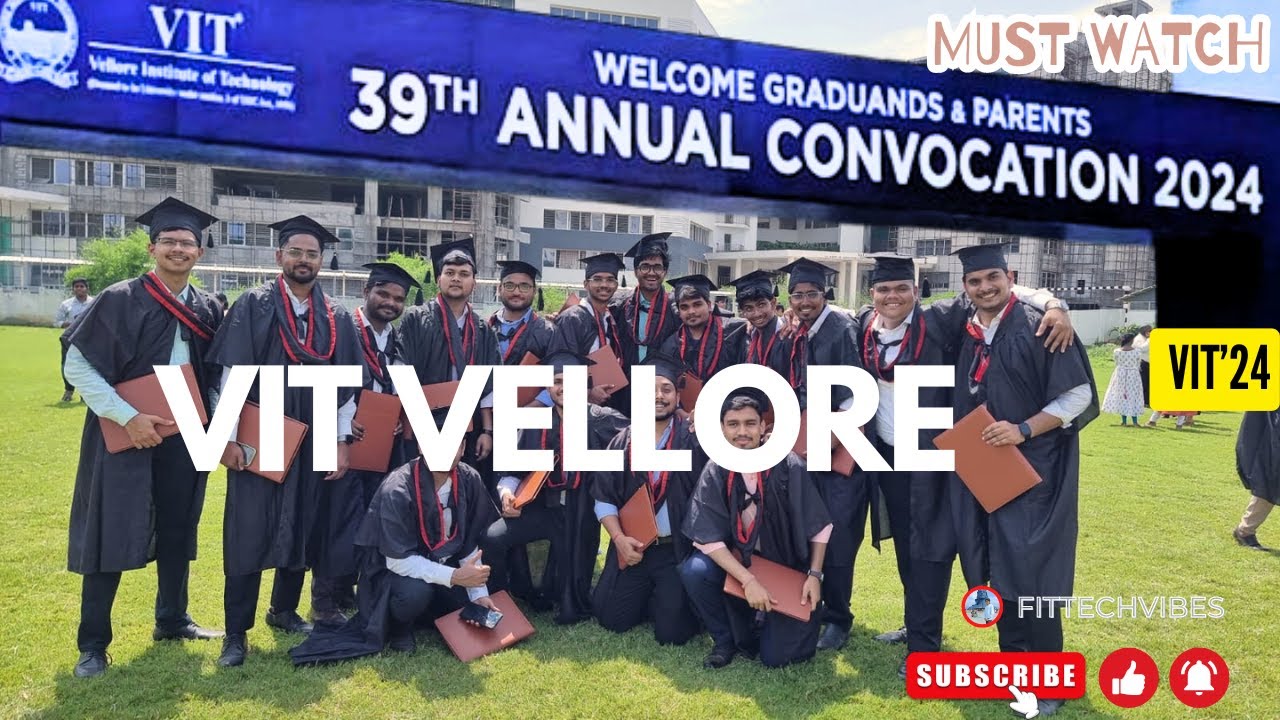 39th Convocation at VIT Vellore | A Day to Remember! - YouTube