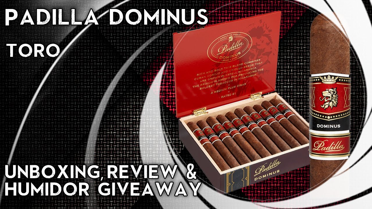 Win This Cigar & Humidor Full of Cigars Padilla Dominus Toro Cigar ...