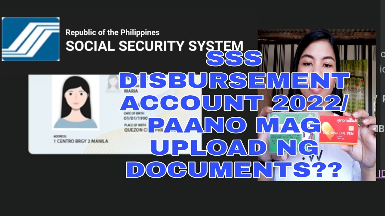 SSS UPDATE| HOW TO ENROLL DISBURSEMENT ACCOUNT IN SSS 2022 - YouTube