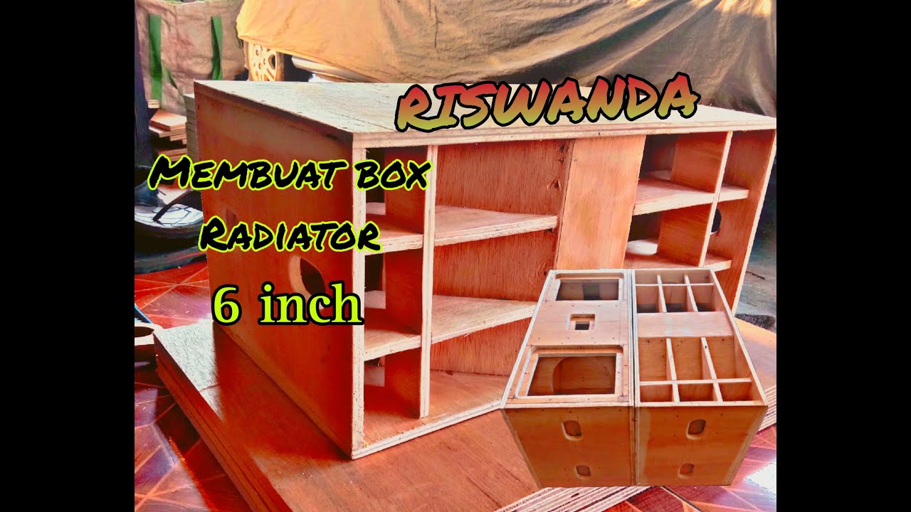 Membuat box radiator Riswanda 6 inch - YouTube