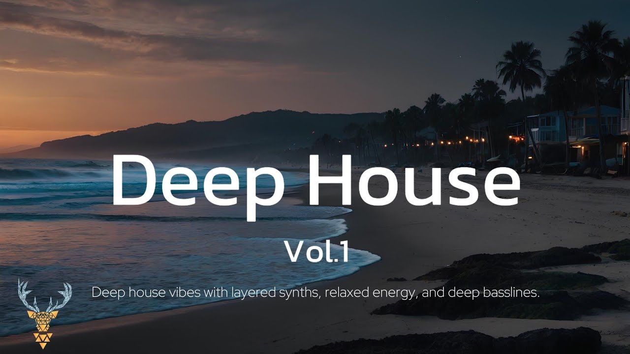 Deep House Vibes Vol. 1 | A Relaxed Deep House Journey - YouTube