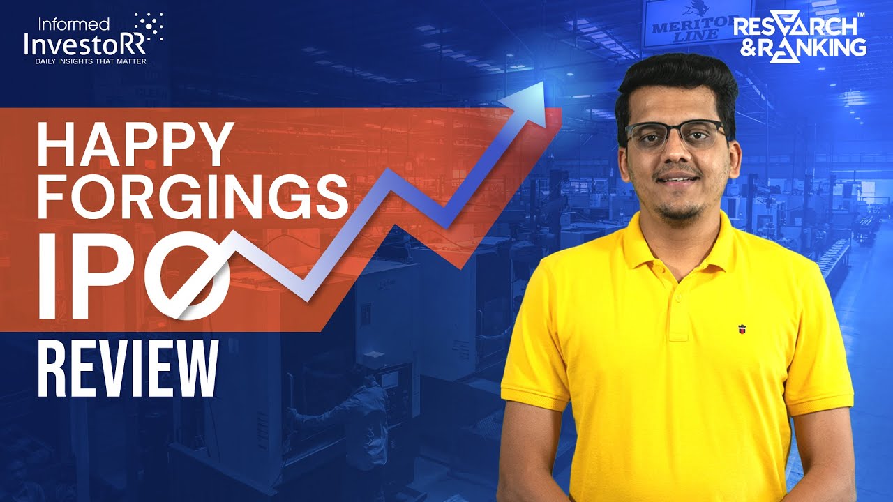 Happy Forgings | Happy Forgings IPO Review | Happy Forgings CMP | Apply ...