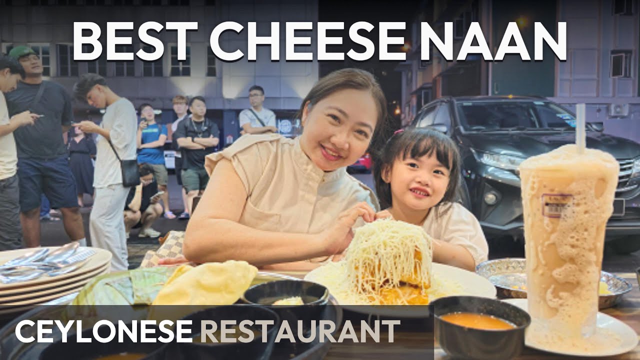 Best Cheese Naan in Town | Ceylonese Restaurant | Street Food | Things ...