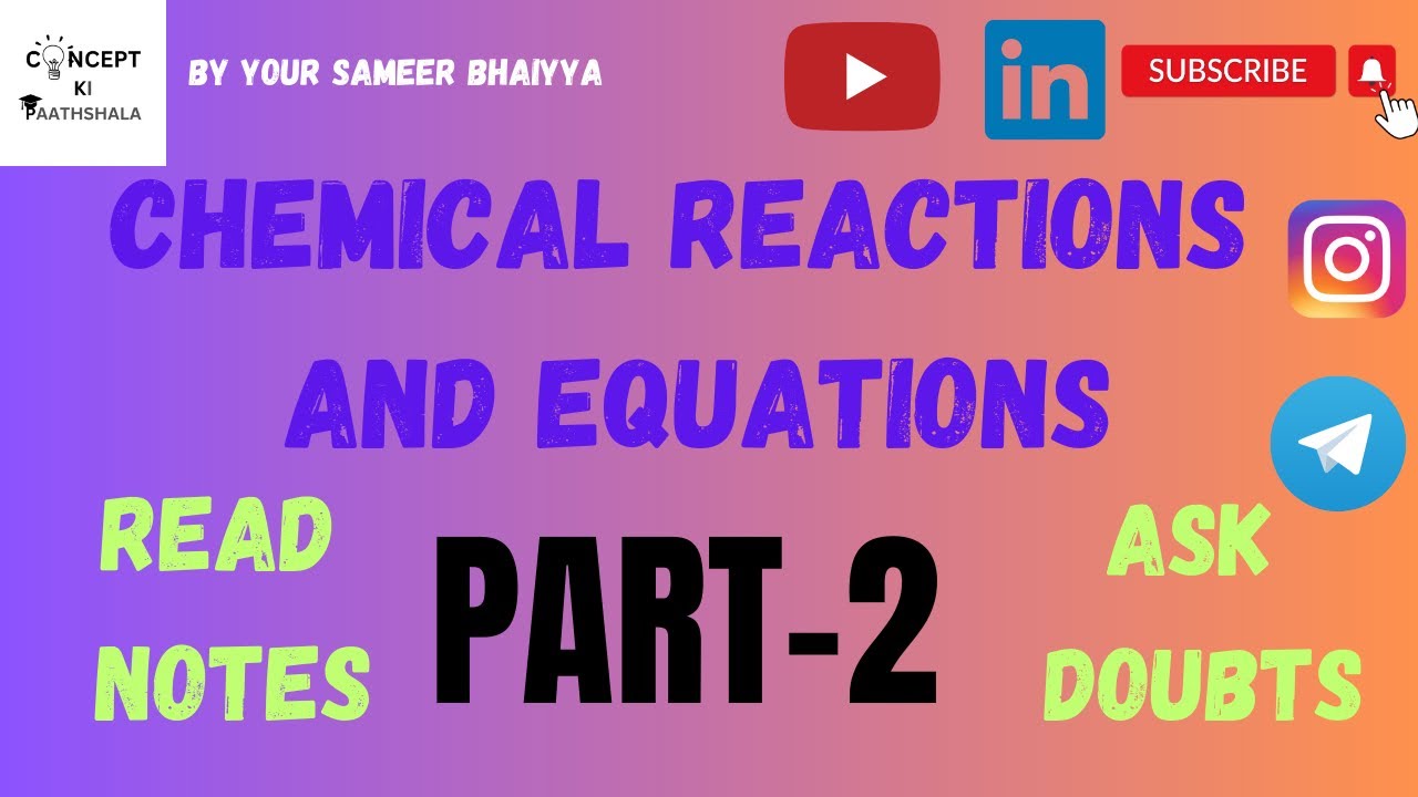 CHEMICAL REACTIONS AND EQUATIONS NOTES PART-2 | TYPES OF CHEMICAL ...