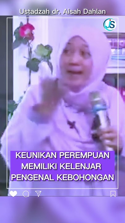 Keunikan Perempuan Mampu Mengetahui Kebohongan | Ustadzah dr. AIsah Dahlan - YouTube