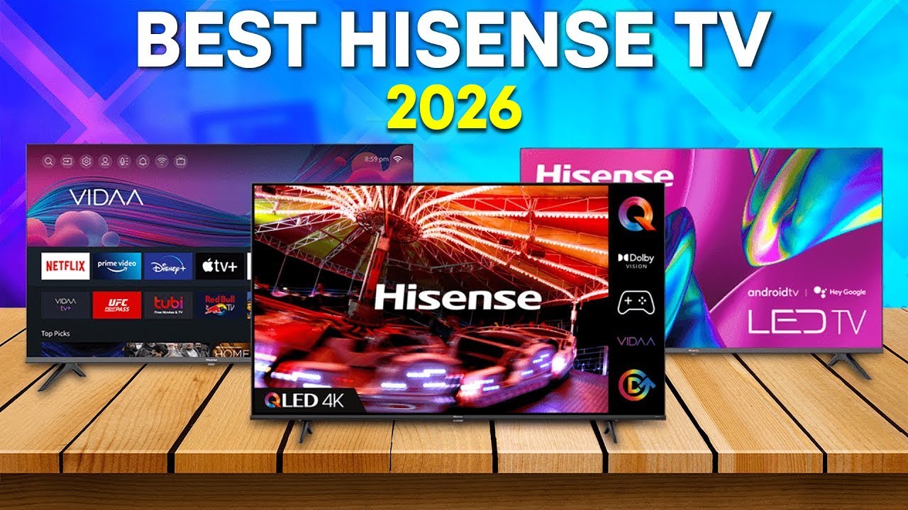 Best Hisense TVs 2024 - Top 5 Best Hisense TVs In 2024 - YouTube