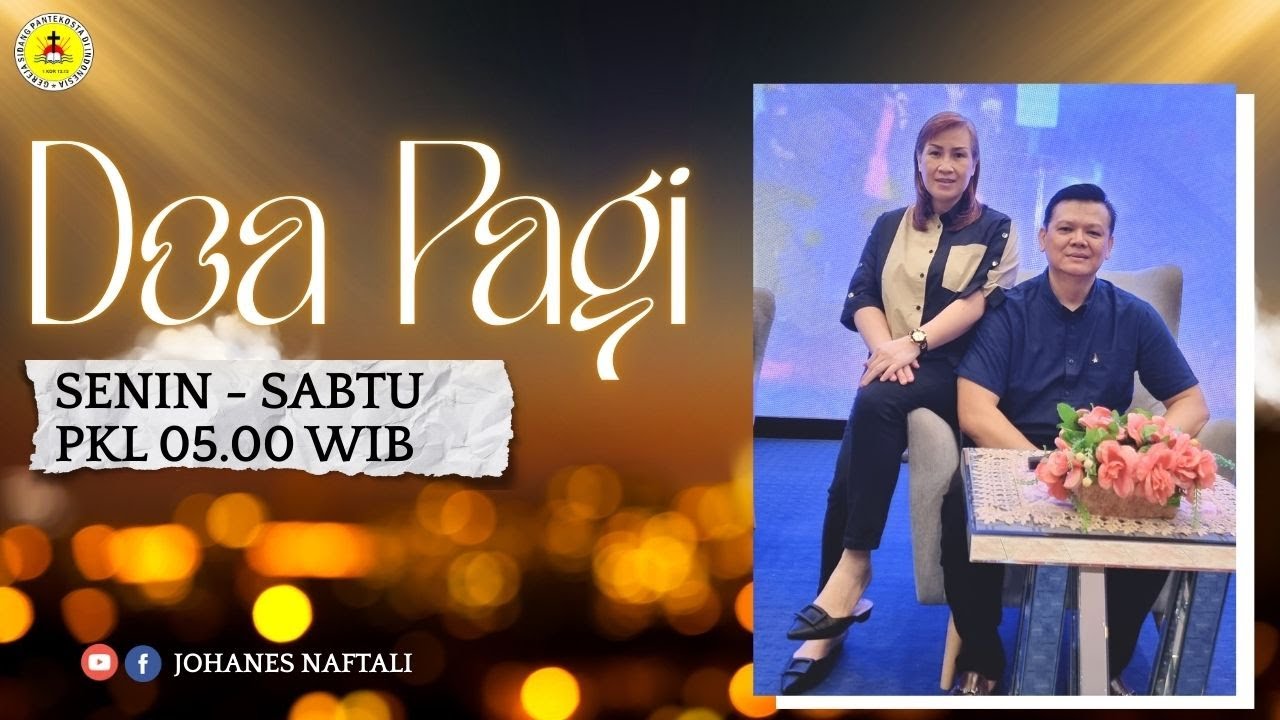 Doa Pagi Selasa 30 SEP 2025 | GSPDI | PS. JOHANES NAFTALI | BERTUMBUH ...