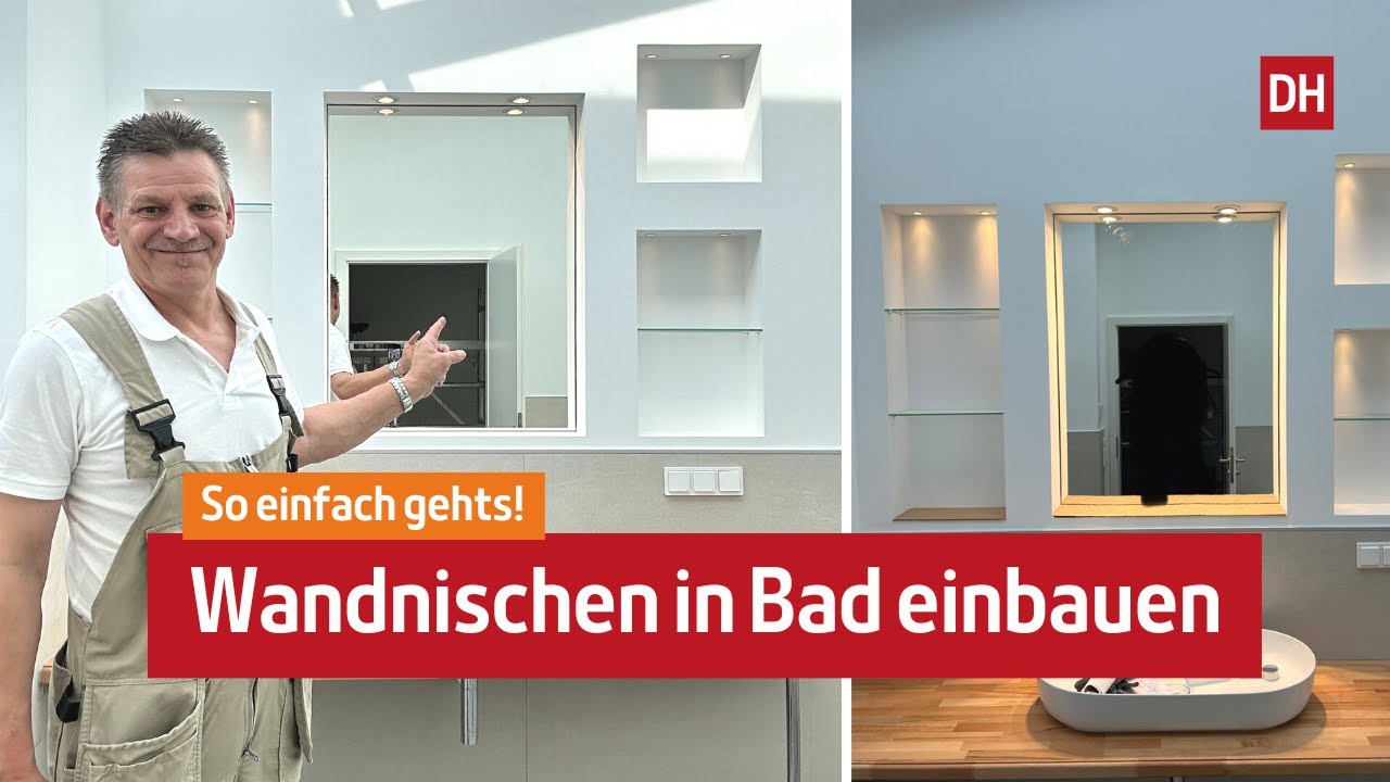 Fertige Nischen im Bad einbauen, schnell und einfach. - YouTube