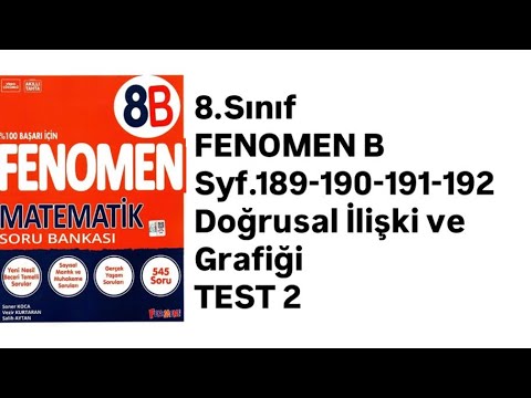 8.SINIF FENOMEN B S.189-190-191-192 DOĞRUSAL İLİŞKİ VE GRAFİĞİ TEST 2