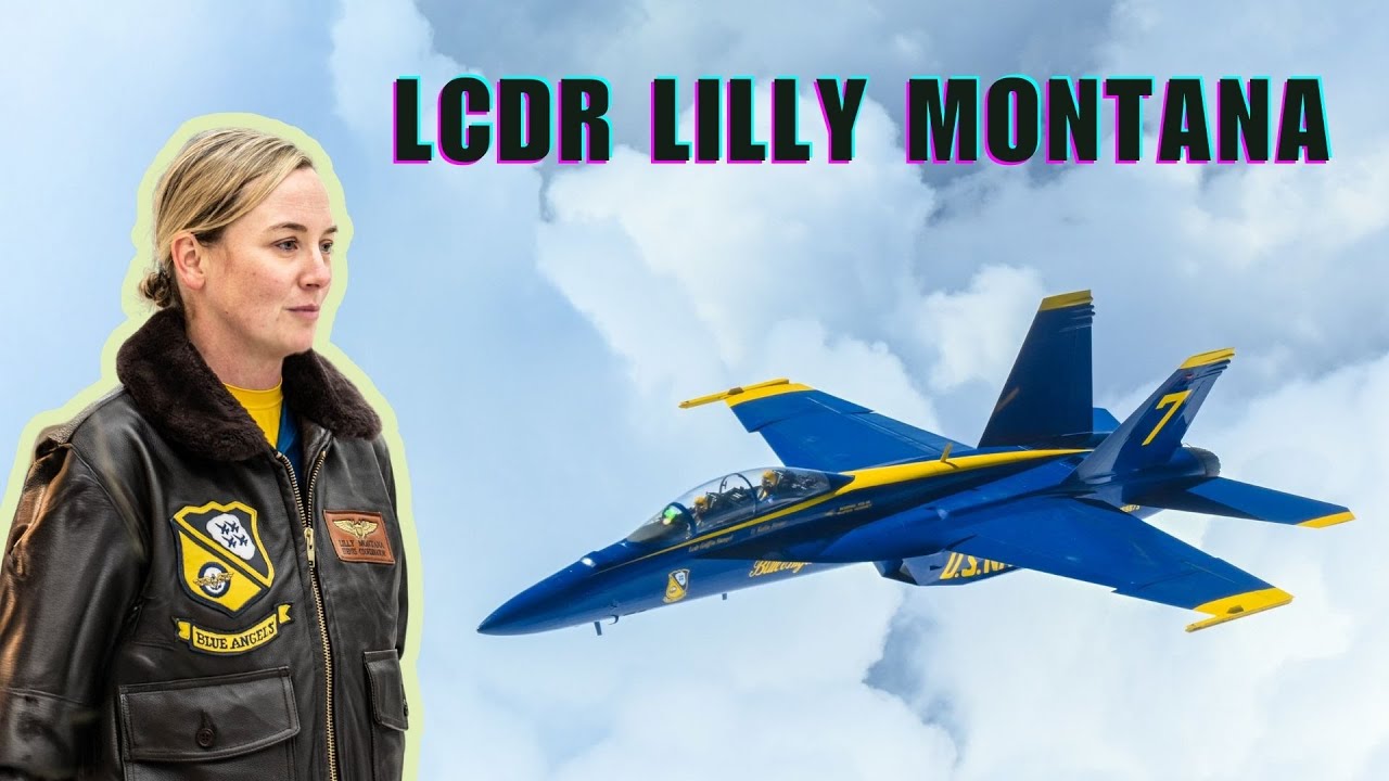 Inside the 2025 Blue Angels: Lcdr Lilly Montana's Incredible Journey ...