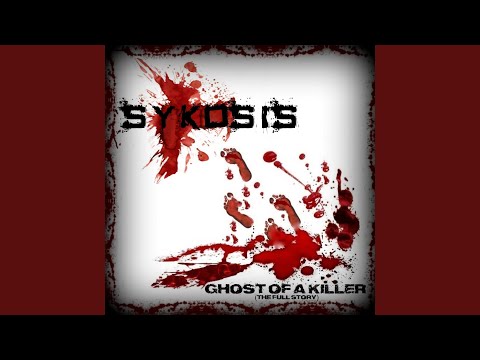 Sykosis – Ghost Of A Killer (The Full Story) – CD (Album), 2015 ...