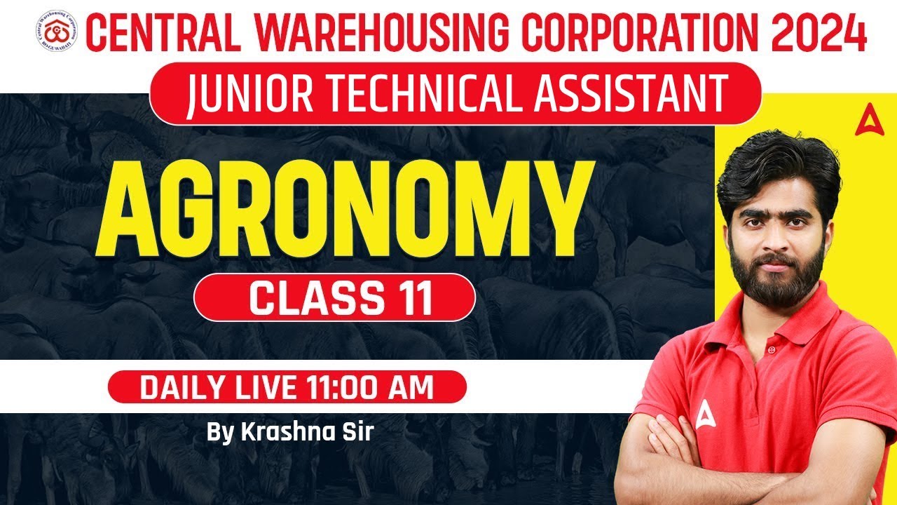 CWC 2024 | Junior Technical Assistant | AGRONOMY Class 11 | By Krashna ...