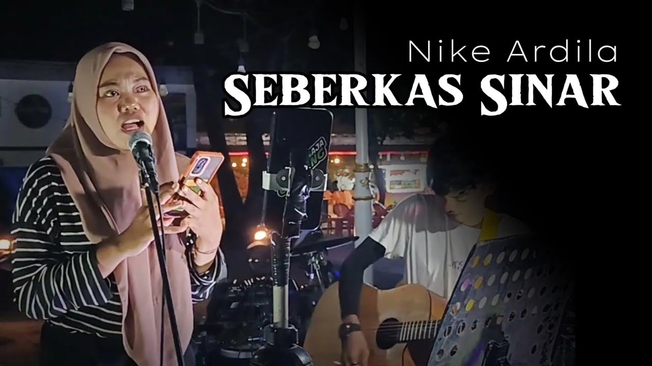 SEBERKAS SINAR - NIKE ARDILA COVER LIVE AKUSTIK - YouTube