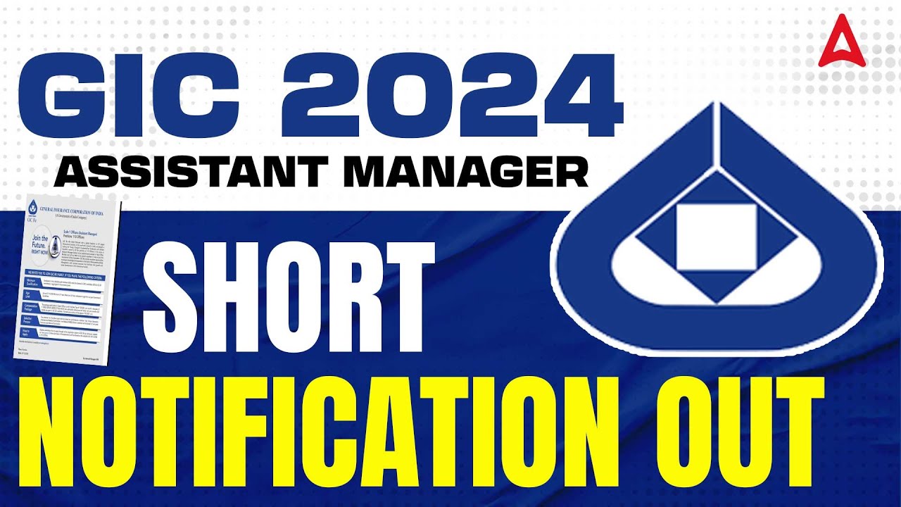 GIC Assistant Manager 2024 Notification OUT | General Insurance ...