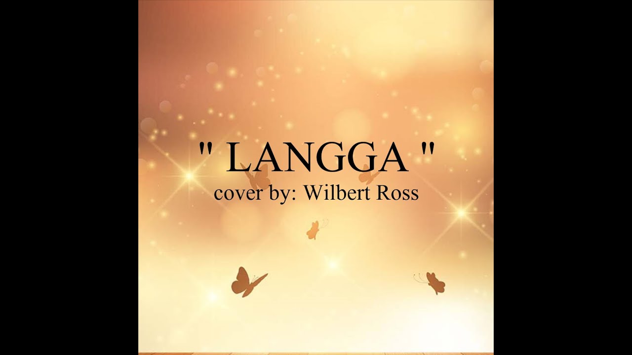 Langga lyrics - YouTube