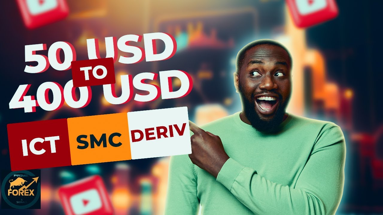 50usd To 400usd | SMC | ICT | Deriv - YouTube