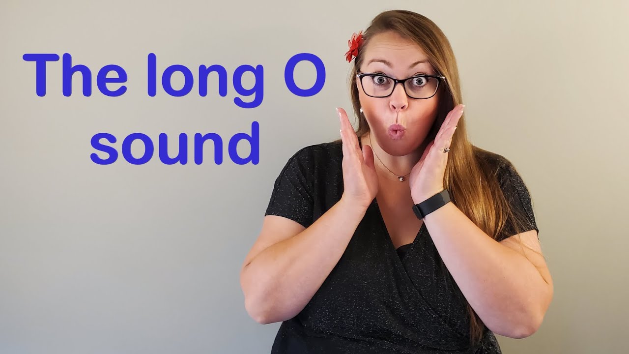 The long O sound /oʊ/ - YouTube