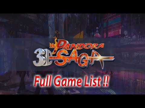 Pandora Saga 3D Full Game List - YouTube