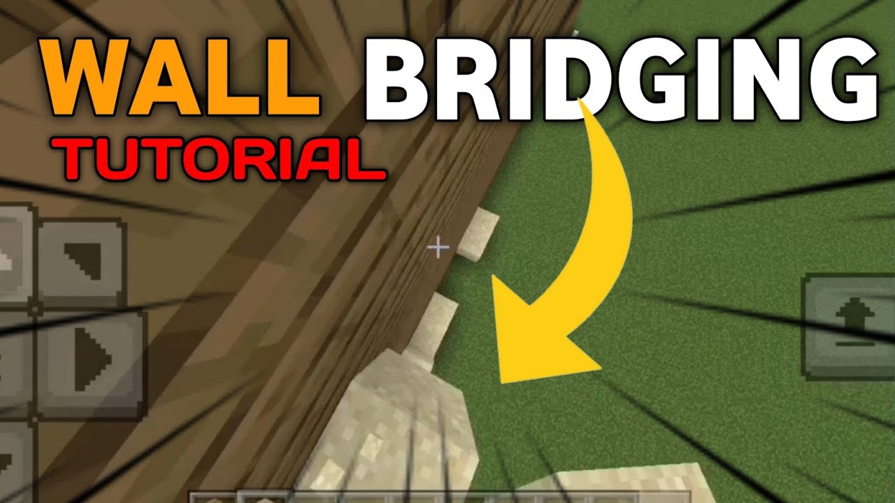 Minecraft Wall Bridging Tutorial in Bedrock/ PE | Minecraft Tips and Tricks Ep-4 - YouTube