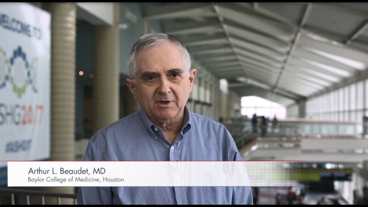 Arthur Beaudet talks about concrete impacts of genetics applications ...