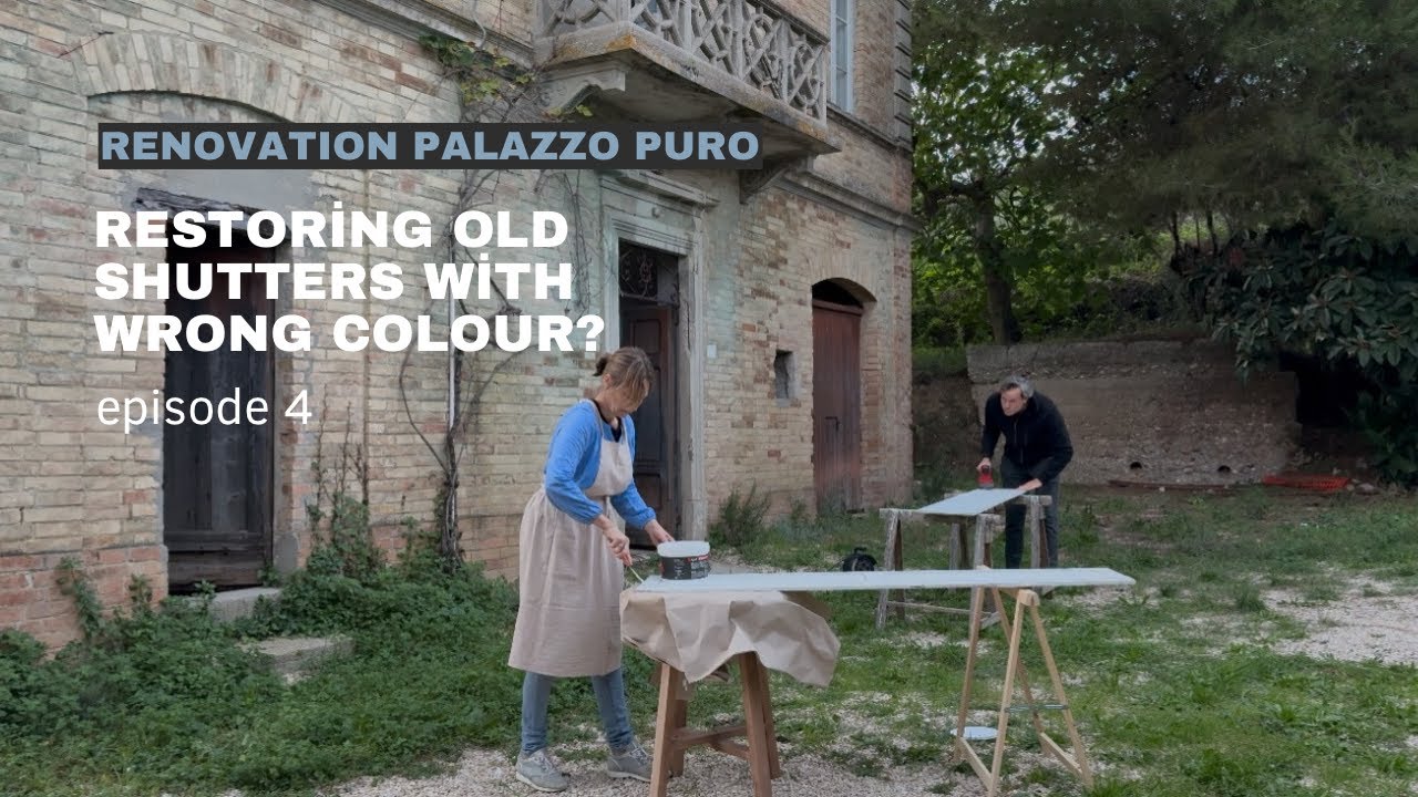 Ep. 4 | RESTORING the shutters of our OLD HOUSE with the wrong color ...