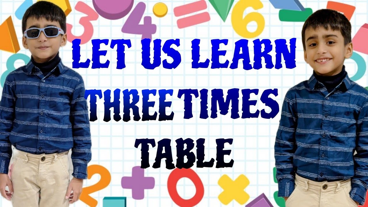 TIMES TABLE OF THREE | EASY MATHS LEARNING TRICKS FOR KIDS | EASY ...
