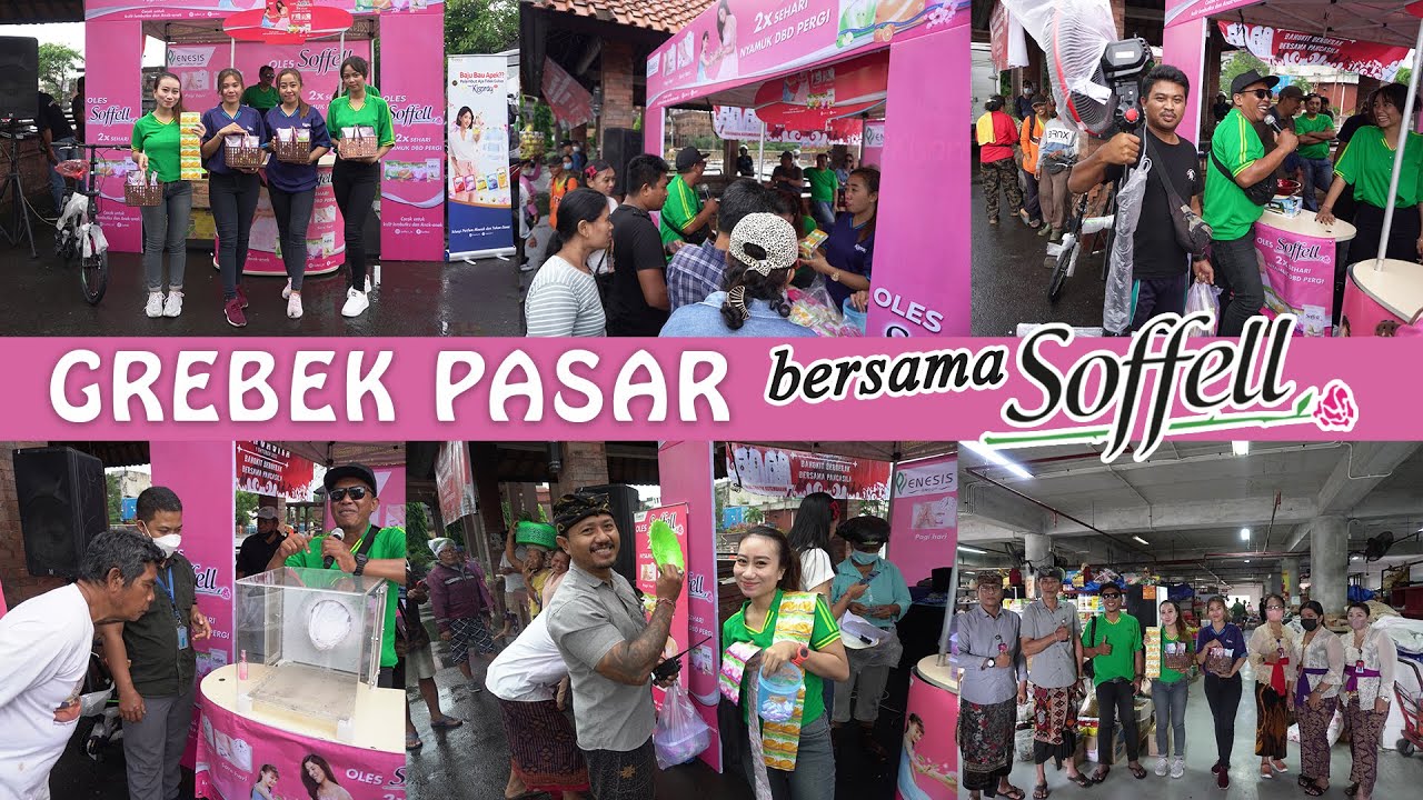 GREBEK PASAR BADUNG BERSAMA SOFFELL - YouTube
