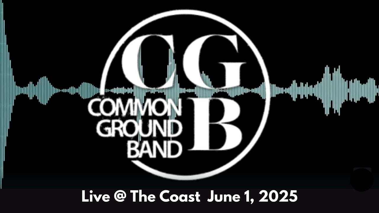June 1, 2025 Common Ground Band - YouTube