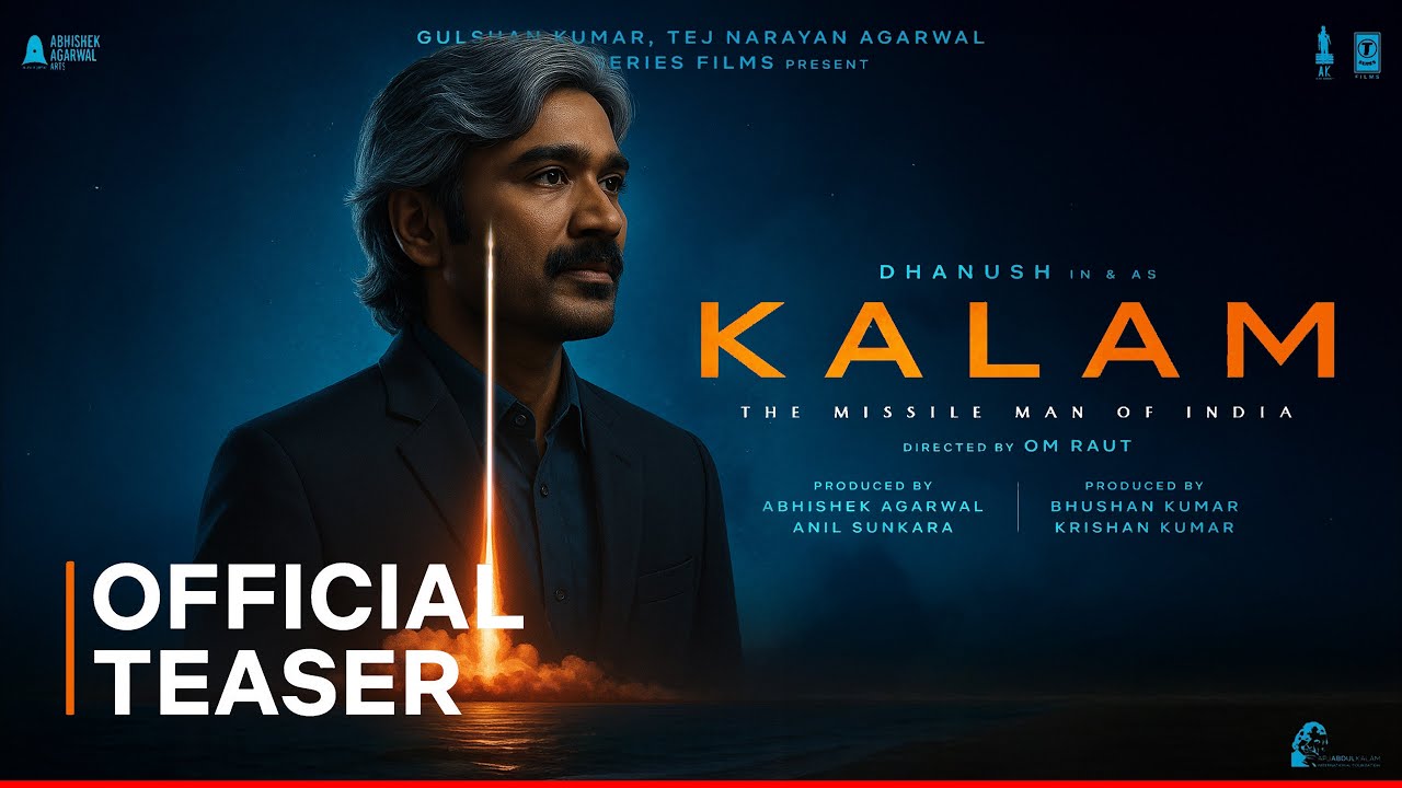 KALAM – Official Teaser | Dhanush in & as Dr. APJ Abdul Kalam | Om Raut ...