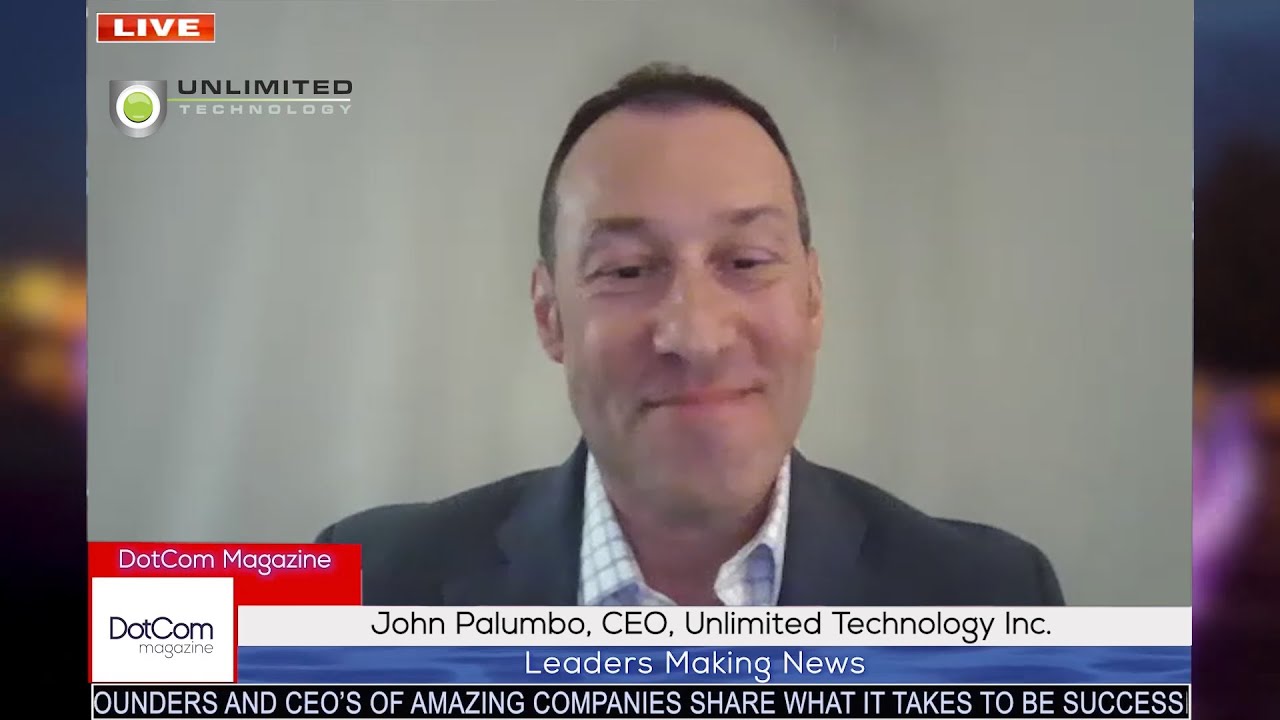 John Palumbo, CEO, Unlimited Technology Inc., A DotCom Magazine ...