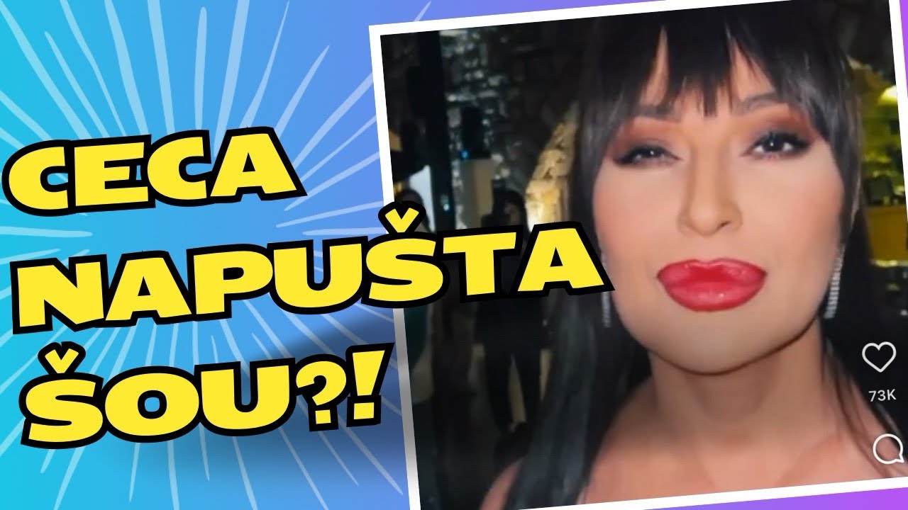 NEVEROVATNO: CECA NAPUŠTA ŠOU ZVEZDE GRANDA?! - YouTube