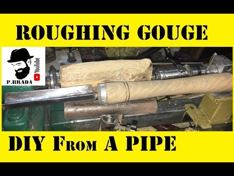 Roughing Gouge DIY from a Pipe - Sgorbia Fai da Te ricavata da un tubo ...