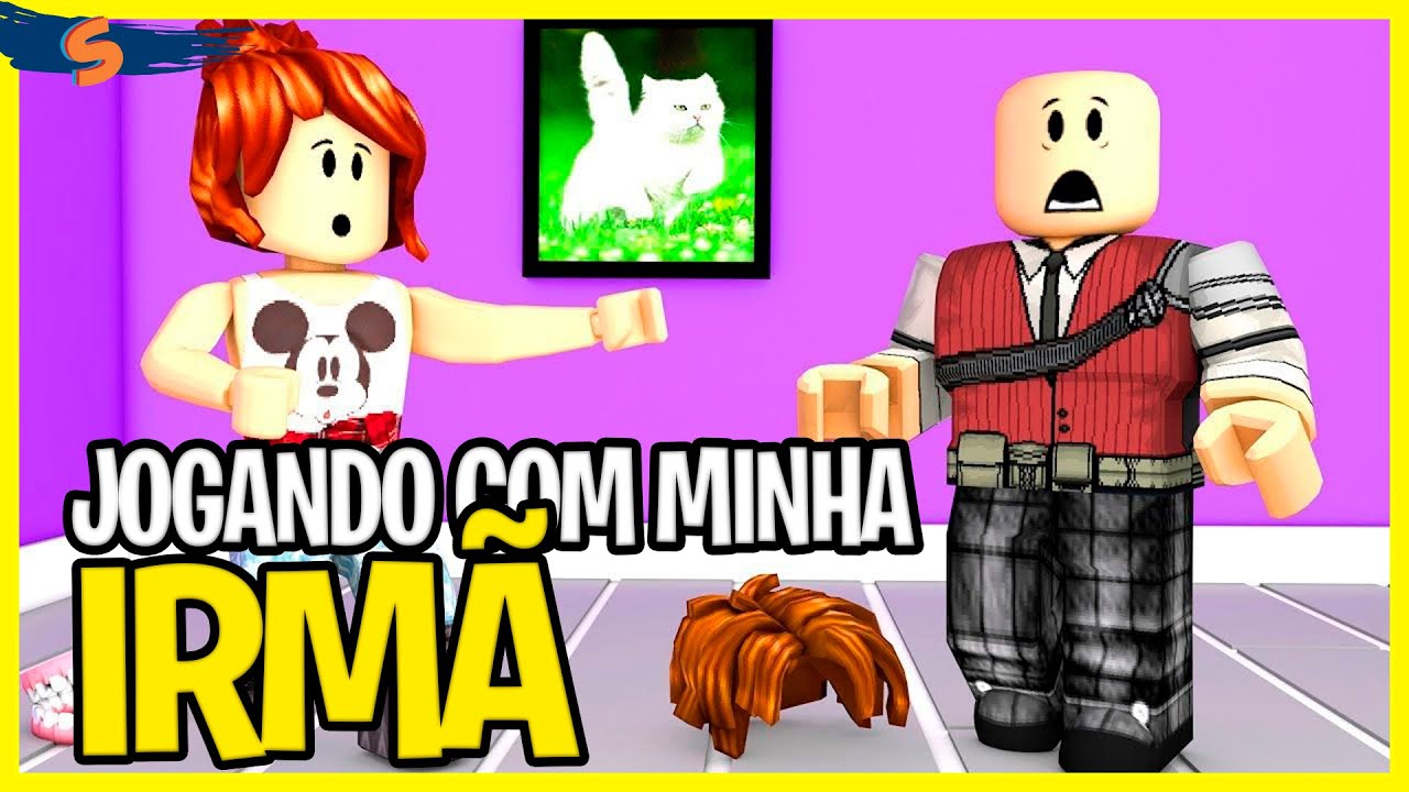 Jogando Com Minha Irmã Youtube