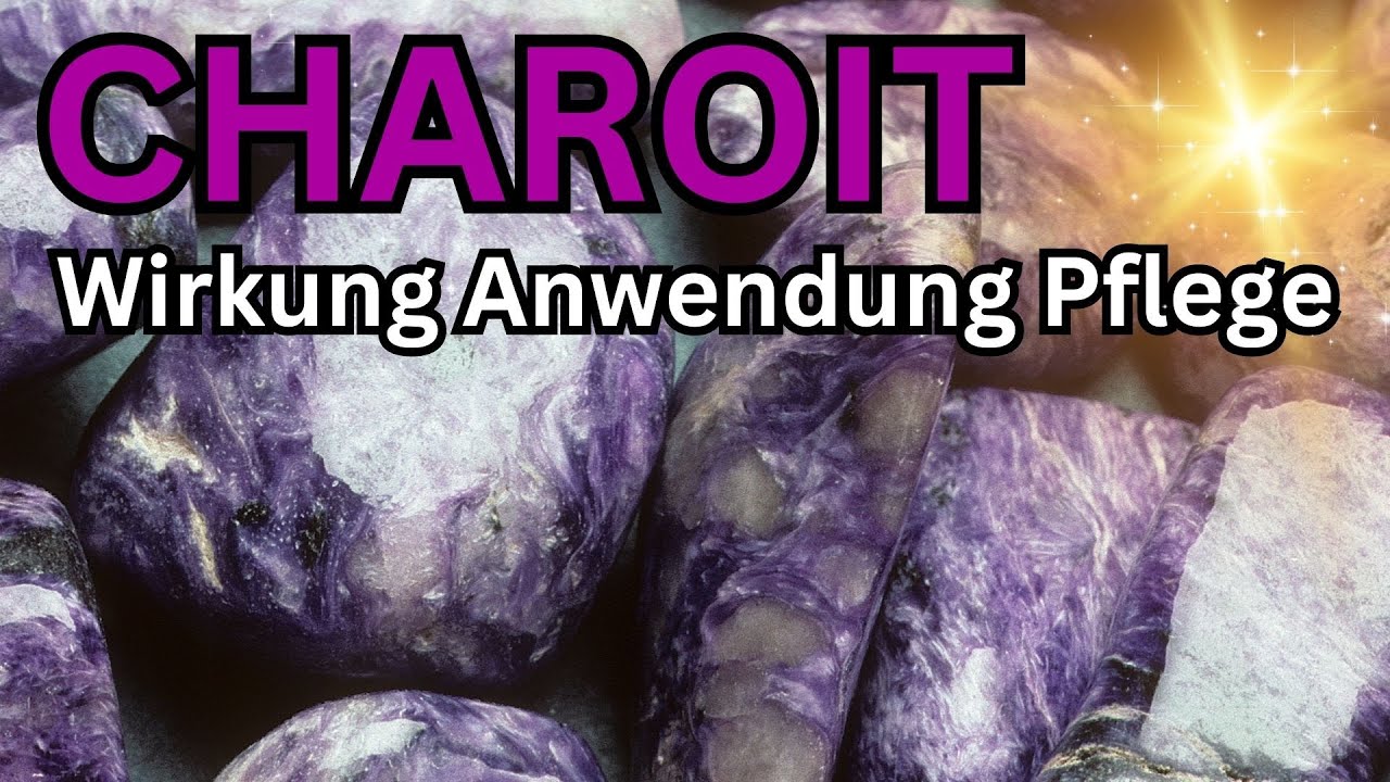 Charoit Wirkung & Anwendung als Heilstein 💎 Kristall - YouTube