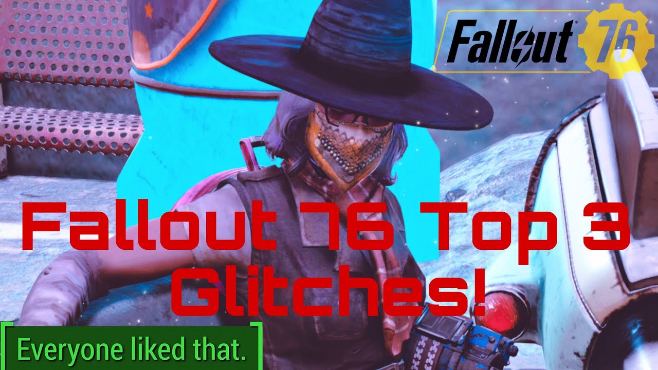 Fallout 76 The Best 3 Glitches Right Now! - YouTube