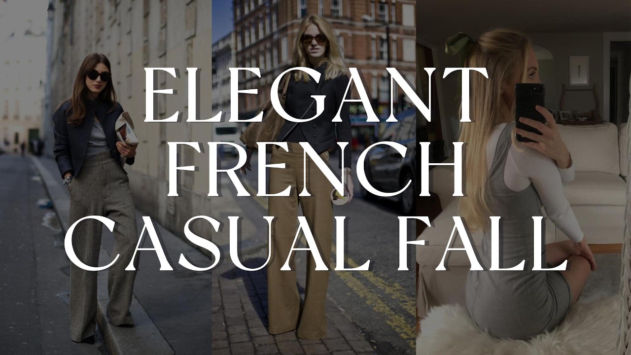 How to Master ELEGANT FRENCH Casual Fall Wear: Effortless Style - YouTube