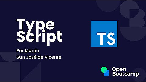Curso TypeScript - OpenBootcamp - YouTube