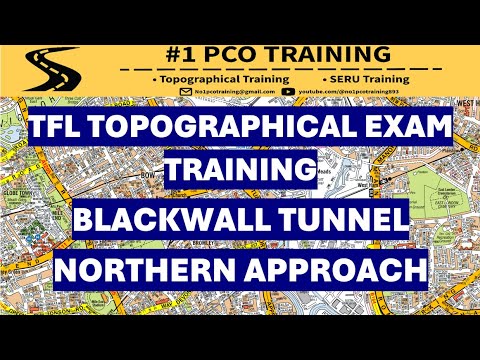 BLACKWALL TUNNEL TFL TOPOGRAPHICAL SKILLS TRAINING ROUTE 2024/PCO TFL ...