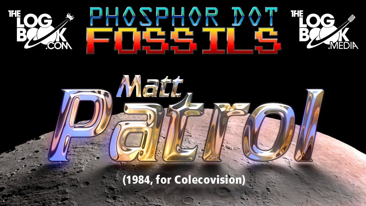Phosphor Dot Fossils: Matt Patrol (Colecovision, 1984) - YouTube