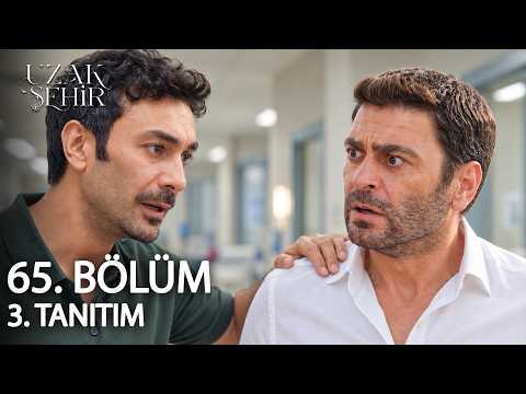 Uzak Şehir 65. Bölüm 3. Tanıtım | CİHAN'IN ÖĞRENECEĞİ ŞOK GERÇEK!