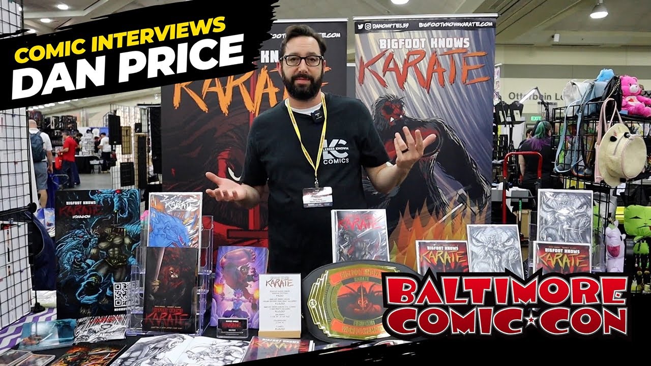 Baltimore Comic Con 2023 Spotlights: Dan Price ⭐️ - YouTube