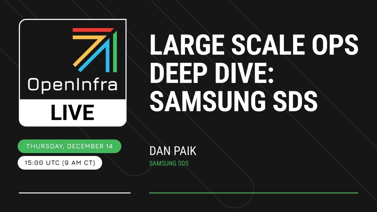 Large Scale Ops Deep Dive: Samsung SDS - YouTube