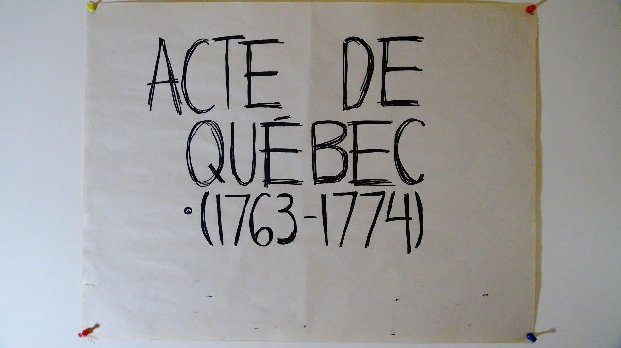 1774 - Acte de Québec - YouTube