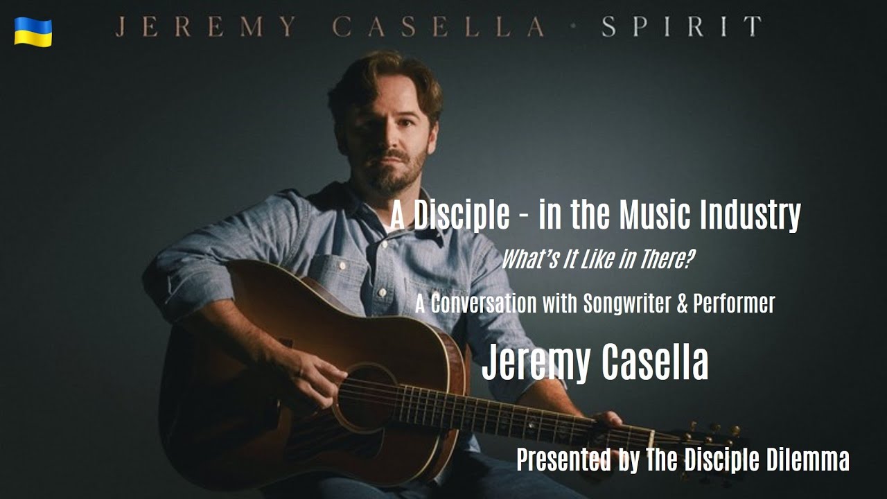 Songwriter Jeremy Casella: A Disciple in Christian Music (Just a Minute ...